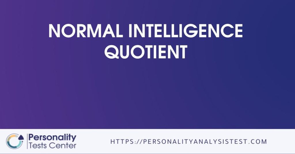 Normal Intelligence Quotient Guide 