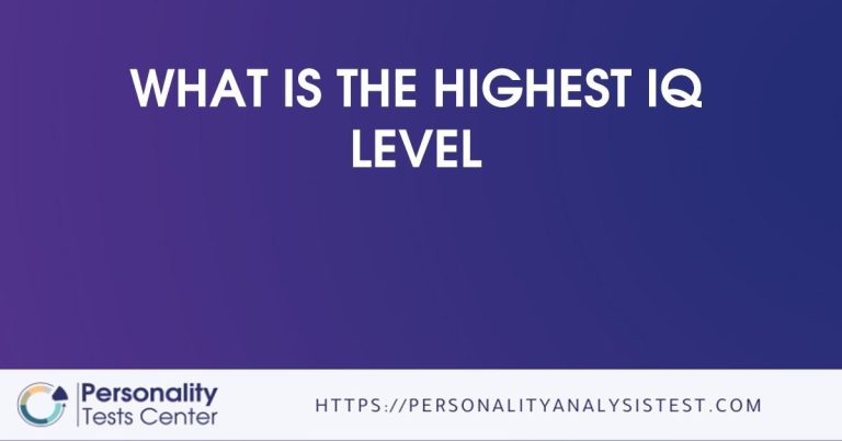 What Is The Highest IQ Level Guide what-is-the-highest-iq-level-guide